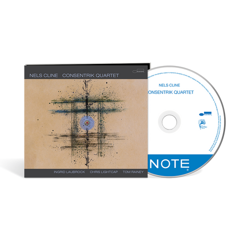 NELS CLINE - Nels Cline – Consentrik Quartet - Blue Note Records