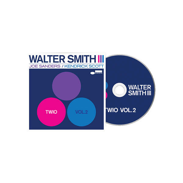 WALTER SMITH III - Walter Smith III - Twio, Vol. 2 - Blue Note Records