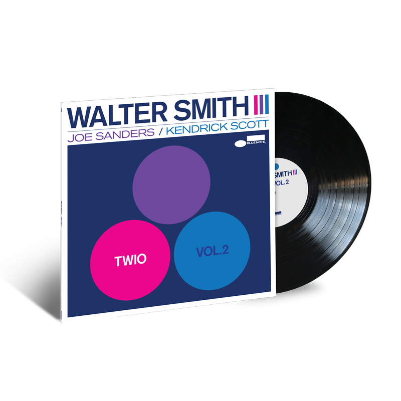 WALTER SMITH III - Walter Smith III - Twio, Vol. 2 - Blue Note Records