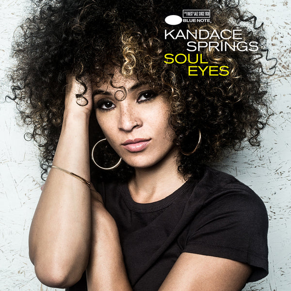 KANDACE SPRINGS - Kandace Springs - Soul Eyes - Blue Note Records