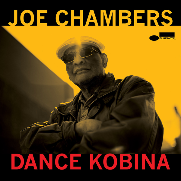 JOE CHAMBERS - Joe Chambers - Dance Kobina - Blue Note Records